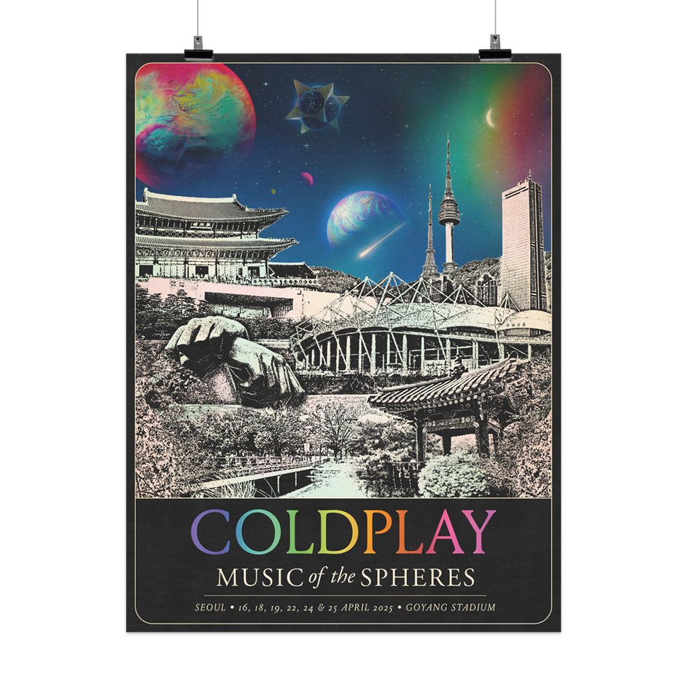 SEOUL APRIL 2025 MUSIC OF THE SPHERES TOUR POSTER – Coldplay UK